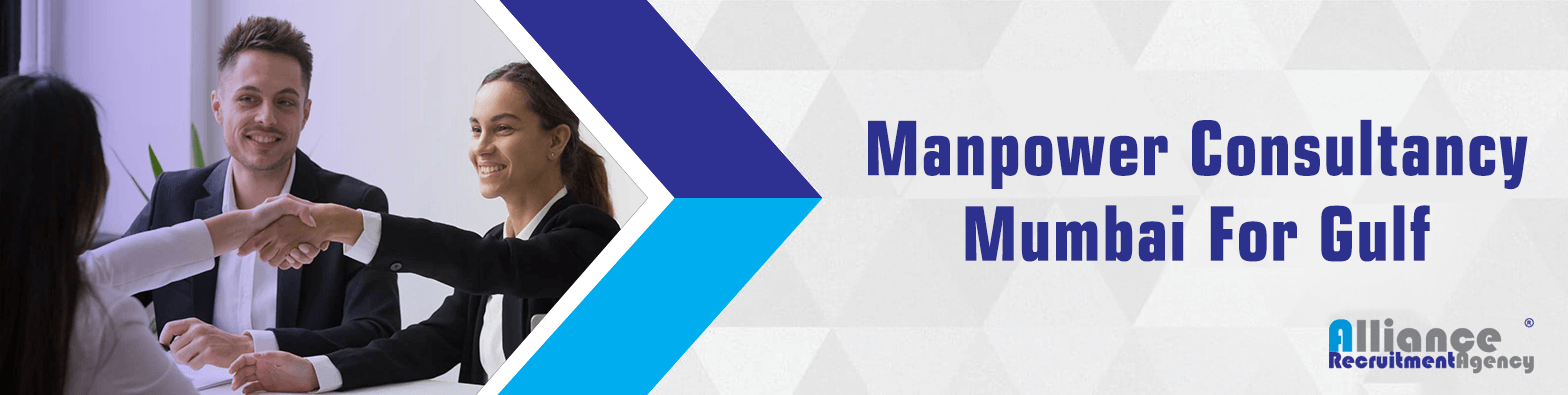 Manpower Consultancy In Mumbai For Gulf | Mumbai Manpower Consultants ...