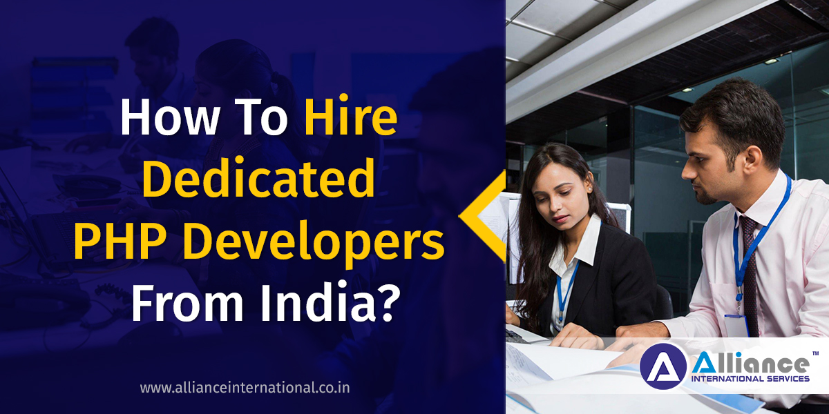 How To Hire Dedicated PHP Developers From India?