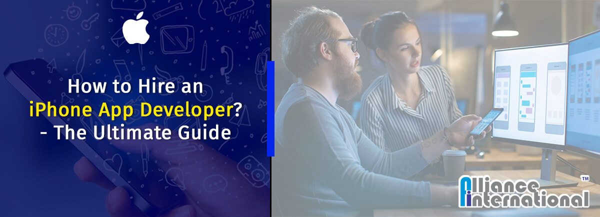How to Hire an iPhone App Developer - The Ultimate Guide
