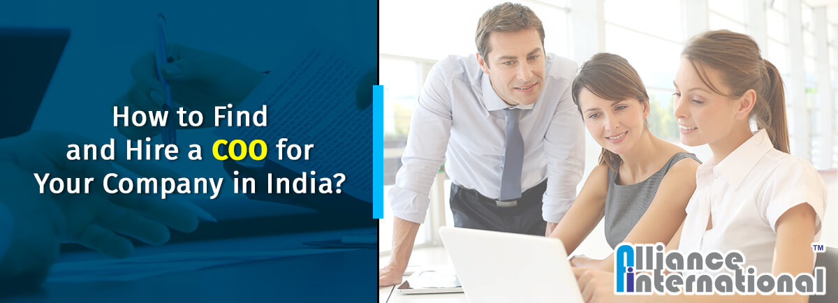 How to Find and Hire a COO for Your Company in India?