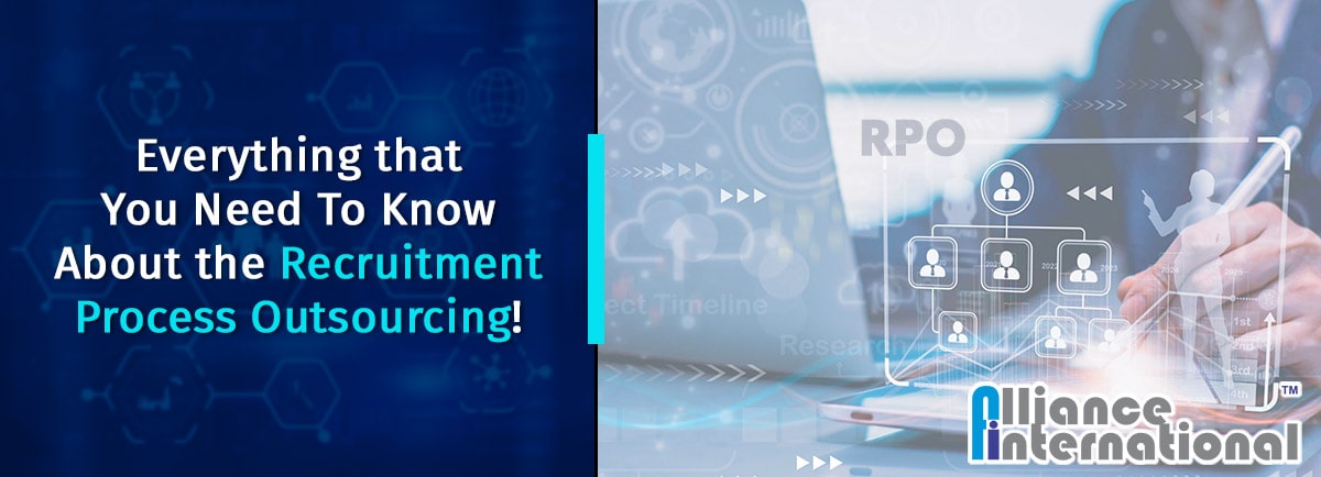 Everything that You Need To Know About the Recruitment Process Outsourcing