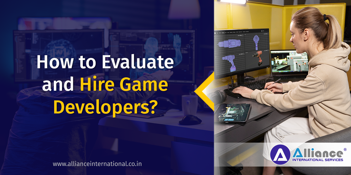 Evaluation of Game Developers: Tips to Hire Game Developer