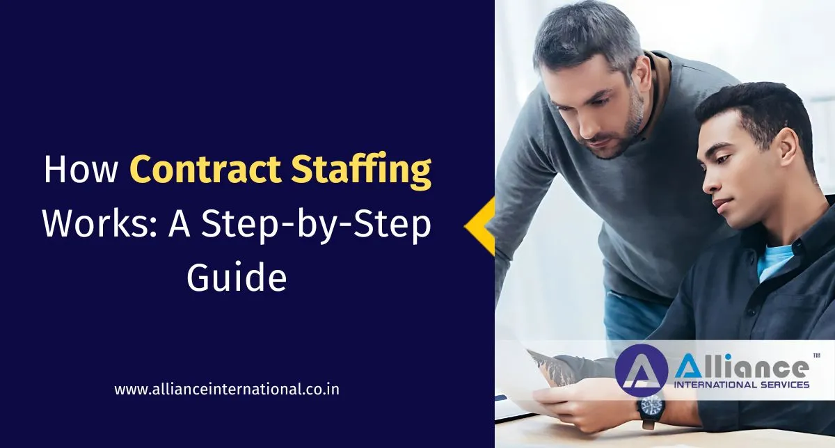 How Contract Staffing Works: A Step-by-Step Guide