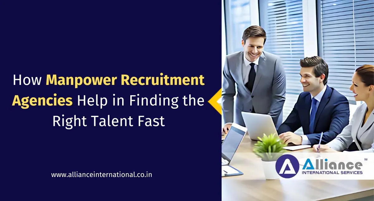 How Manpower Recruitment Agencies Find Talent Fast